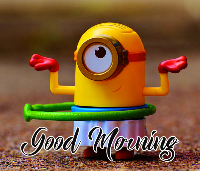Good Morning Minion Image - Desi Comments