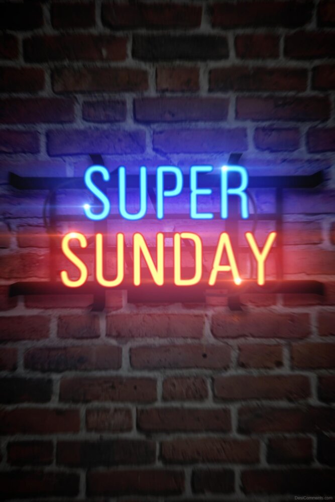 Super Sunday Neon Sign - Desi Comments