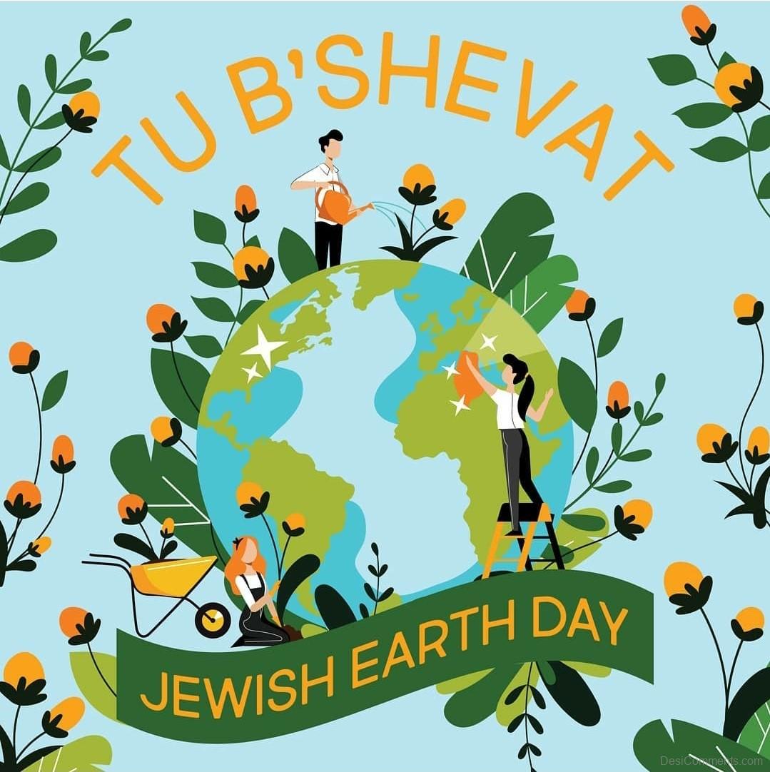 Tu B’Shevat, Jewish Earth day - DesiComments.com