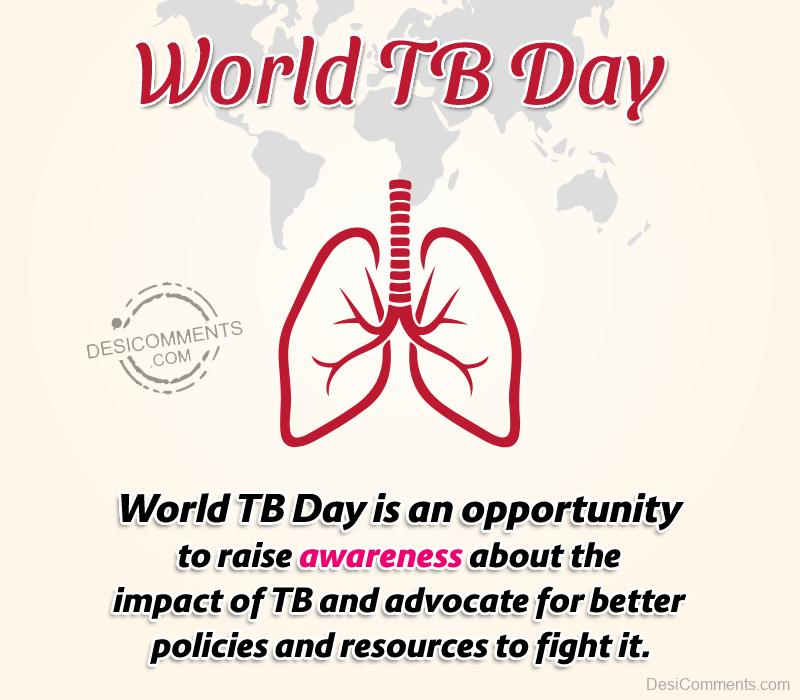 World TB Day - DesiComments.com