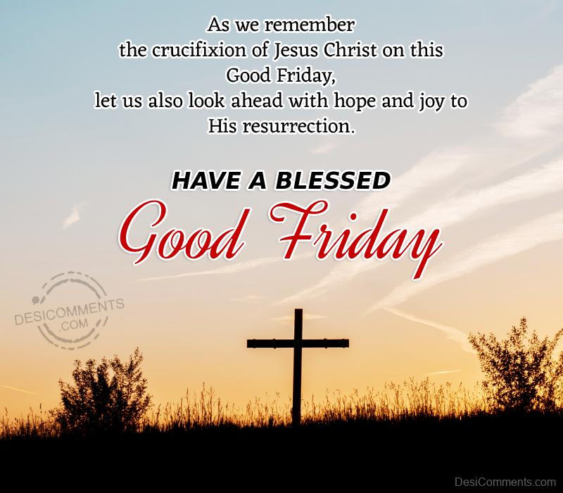 Blessed Good Friday Photo - DesiComments.com