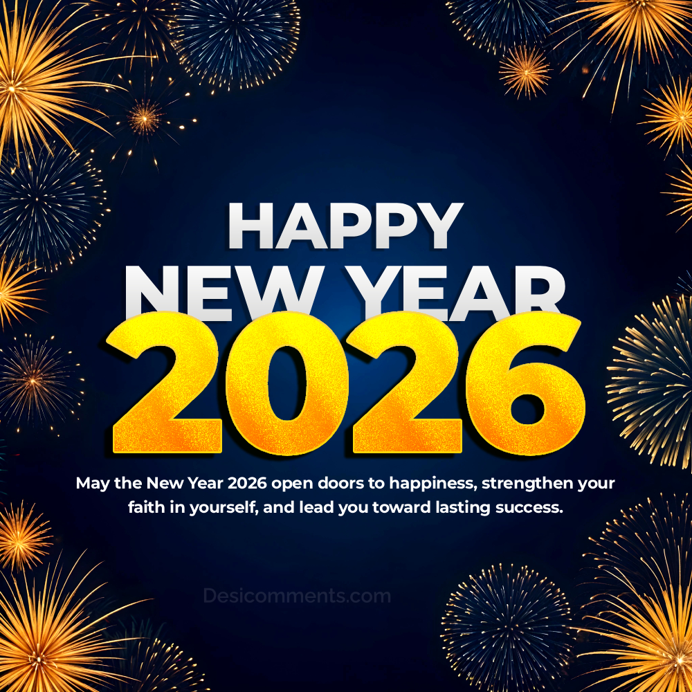 Happy New Year 2026 Best Wish Pic - Desi Comments